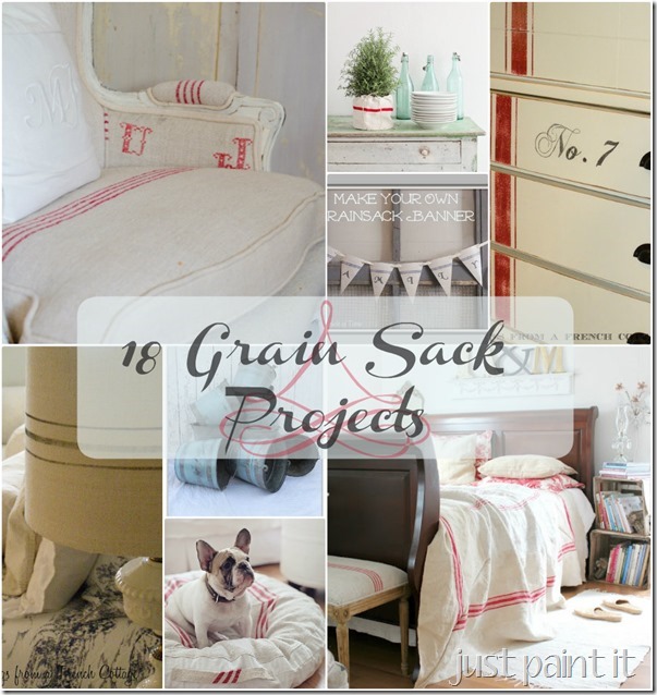 18 Grain Sack Projects - Just Paint It Blog